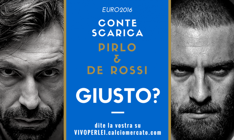 Italia: Conte scarica Pirlo e De Rossi | Calciomercato.com Italia: Conte scarica Pirlo e De Rossi | Calciomercato.com