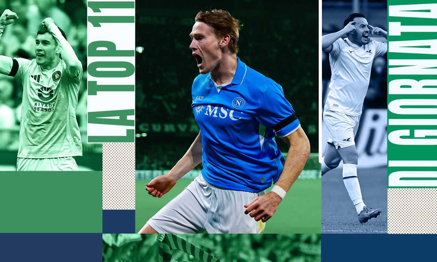 Top 11 Serie A: McTominay re di Napoli, CRMandragora. Pedro e l'elisir ...